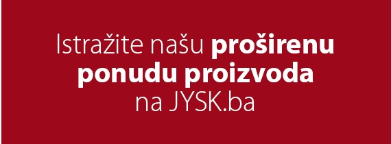 JYSK - madraci, namještaj i baštenski namještaj